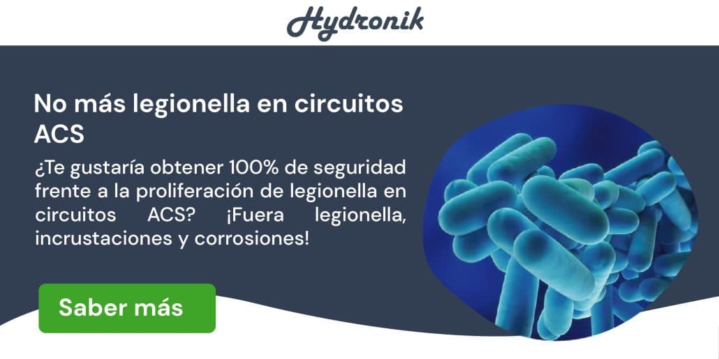 La solución a corrosiones y legionella en circuitos ACS